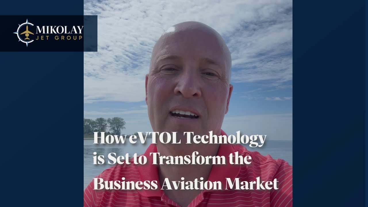 How eVTOL Technology is Set to Transform the Business Aviation Market ...