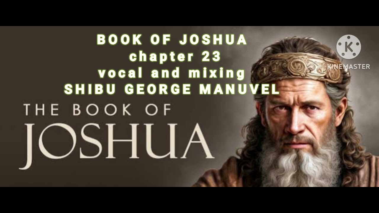 joshua chapter 23 #joshua#biblebook #bible - YouTube