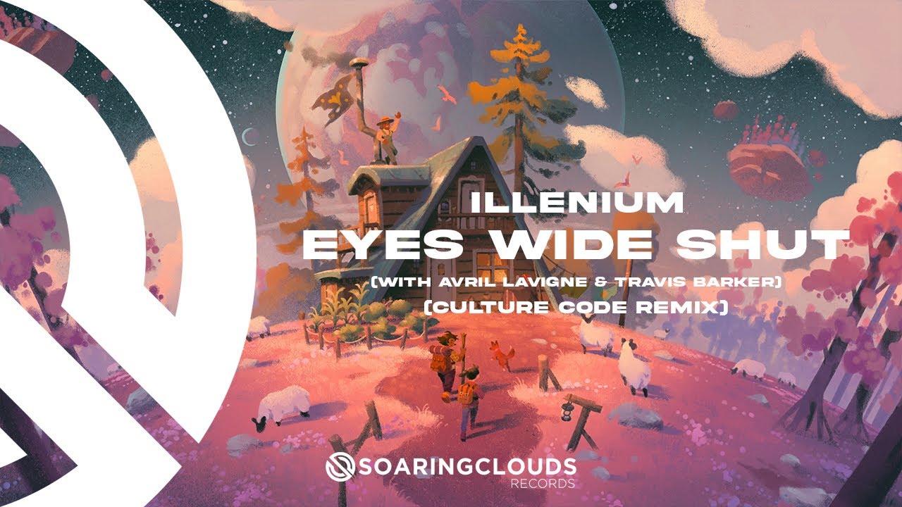 ILLENIUM - Eyes Wide Shut (with Avril Lavigne & Travis Barker) [Culture ...