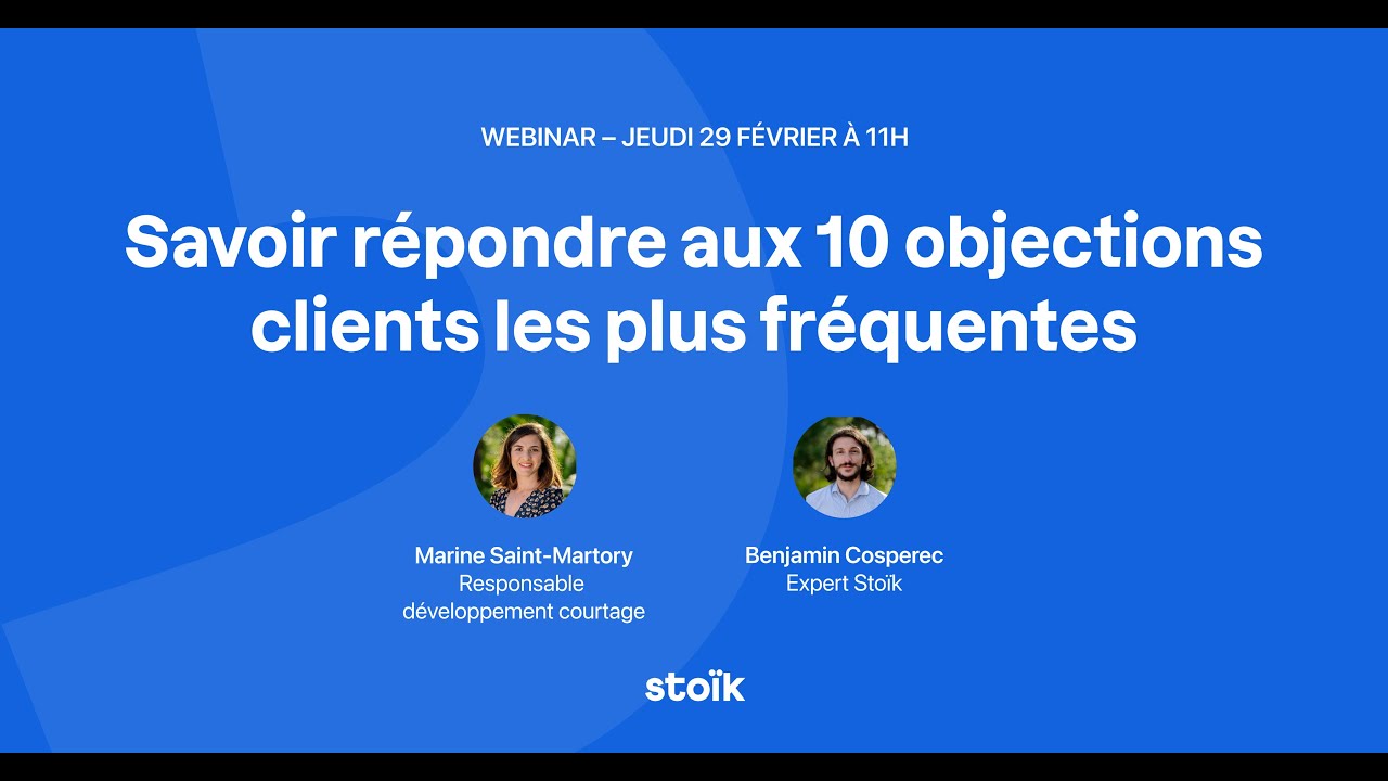 Savoir répondre aux 10 objections clients les plus fréquentes - YouTube