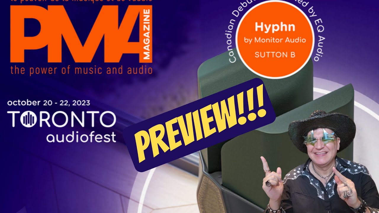 Toronto Audio Fest Preview - My Must-See Brands and Other Things I'll ...