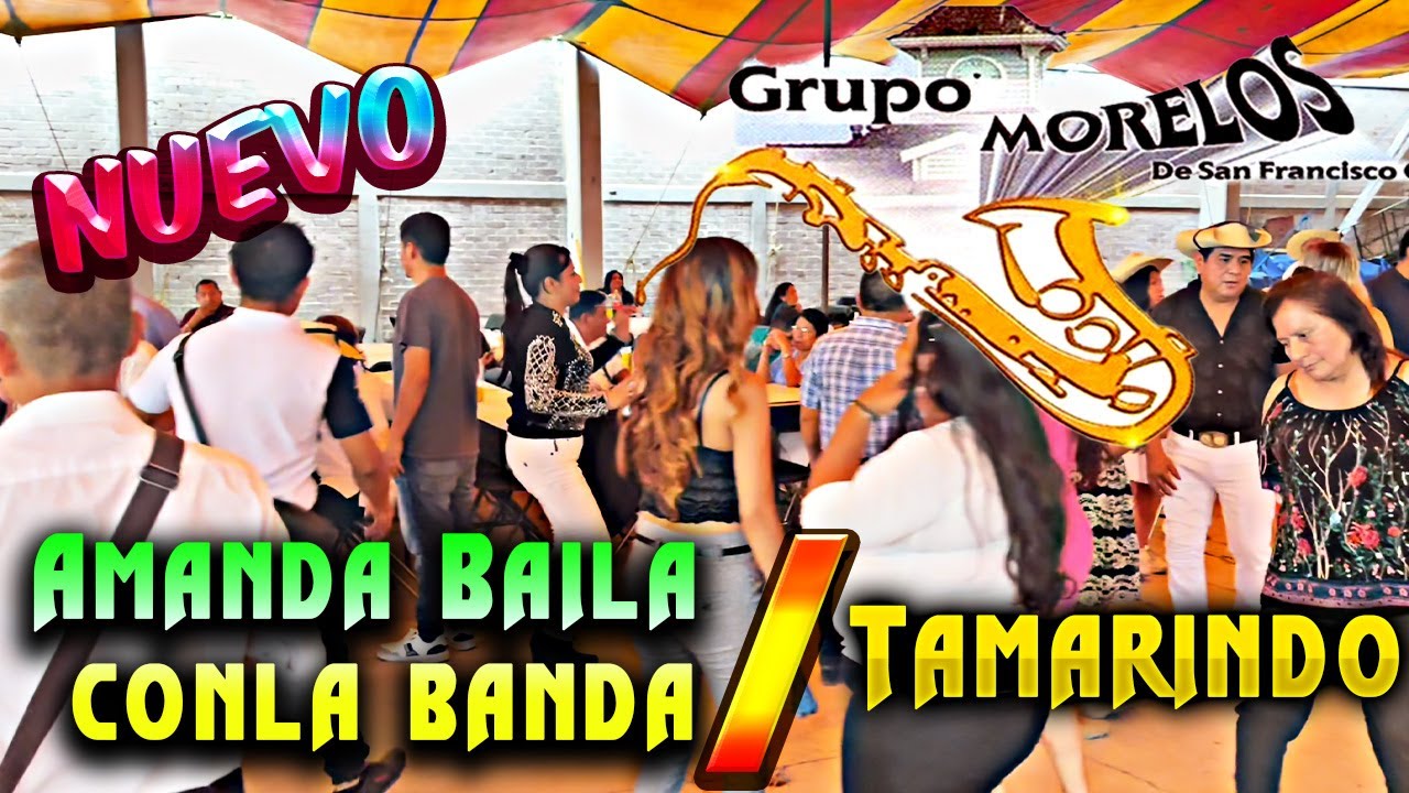Amanda Baila Cona La Banda Grupo Morelos Vanguardia Totolapaense 2024 ...