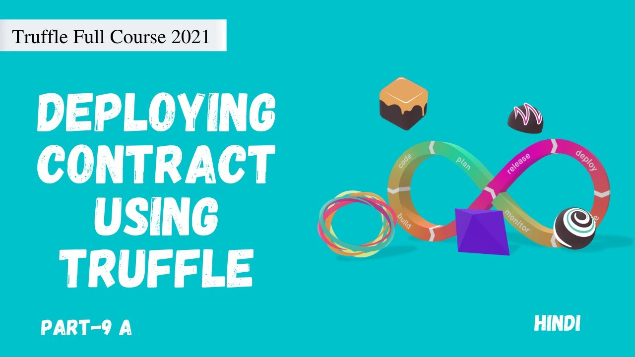 Deploying smart contract on testnet with truffle | Truffle Full Course ...