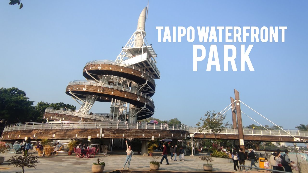 LIVE: TAI PO WATERFRONT PARK, A 22-HECTARE CITY PARK - YouTube