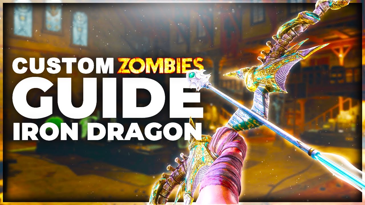 Le GUIDE COMPLET de THE IRON DRAGON sur BLACK OPS 3 ZOMBIE CUSTOM ...