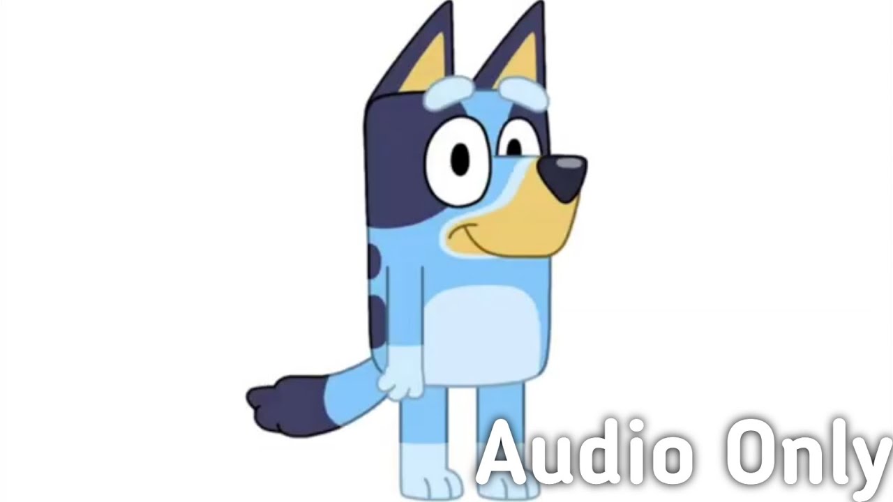 [Audio Only] [Sparta Remix] Bluey Custom Sparta Source V2 Has a Sparta ...