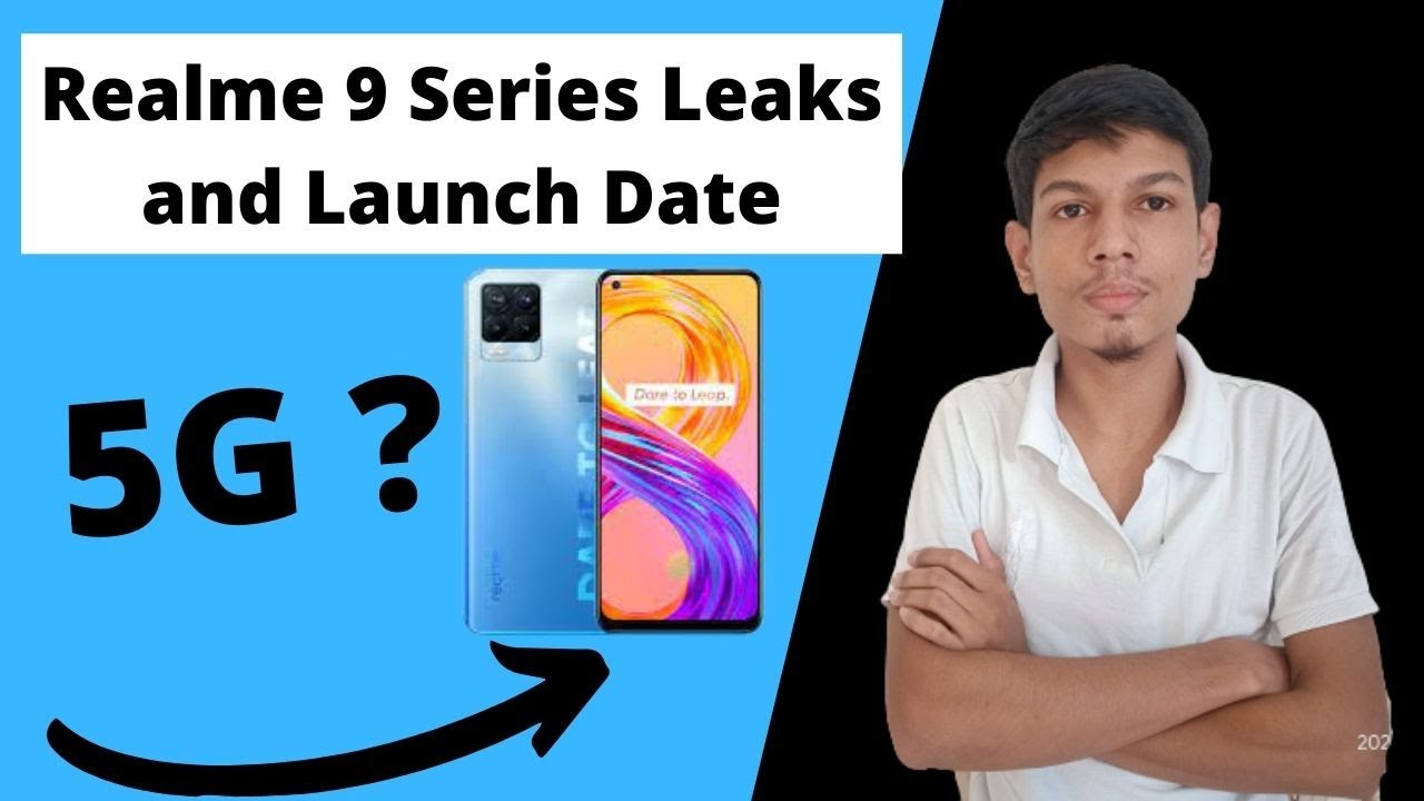 Realme 9 Series Launch Date and Leaked Specifications | Realme 9, 9 Pro ...