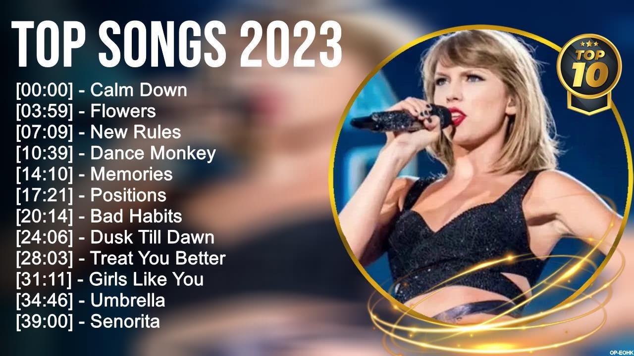 TOP SONGS 2023 - Billboard Hots 100 Songs 2023 - Top 10 Hits This Week ...