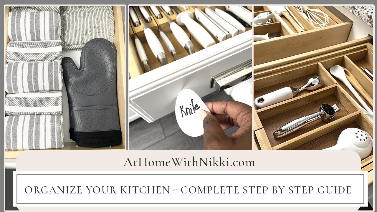 Organize Your Kitchen | A Step By Step Guide - YouTube
