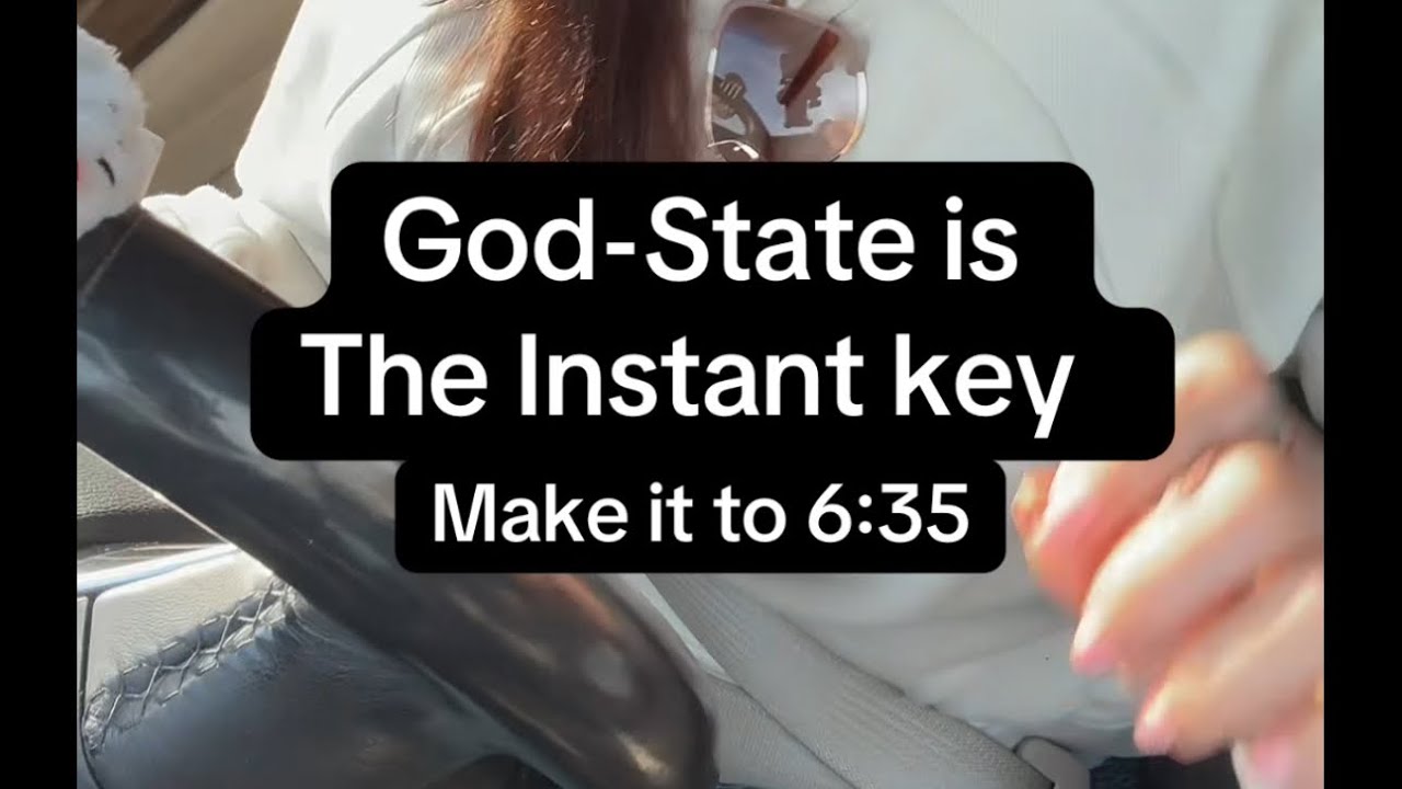 God-State is the Instant Key 🔑 - YouTube