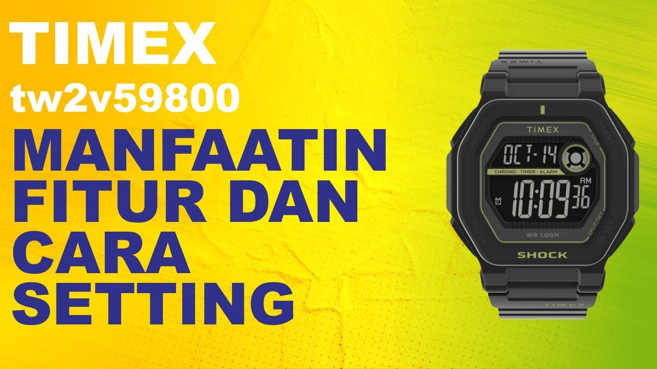 TIMEX TW2V59800 : MANFAATIN FITUR & CARA SETTING TIMEX TERBARU (2024) - YouTube