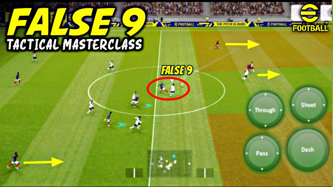 Unstoppable False 9 Playstyle: Tips & Techniques | eFootball 2023 ...