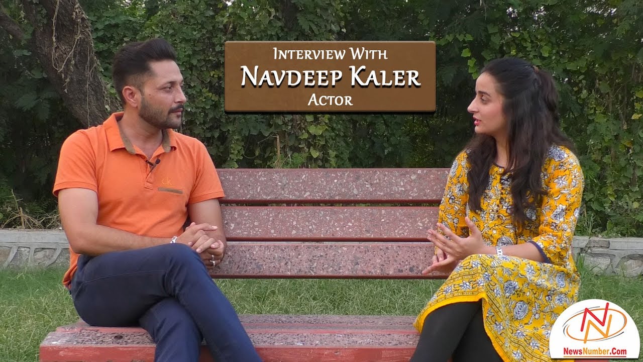 Interview with Navdeep Kaler, Actor - YouTube