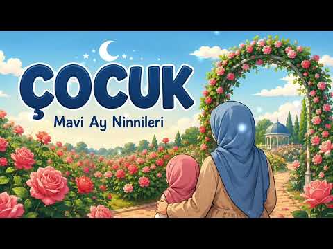 Mavi Ay Ninnileri - Çocuk (Necip Fazıl Kısakürek)