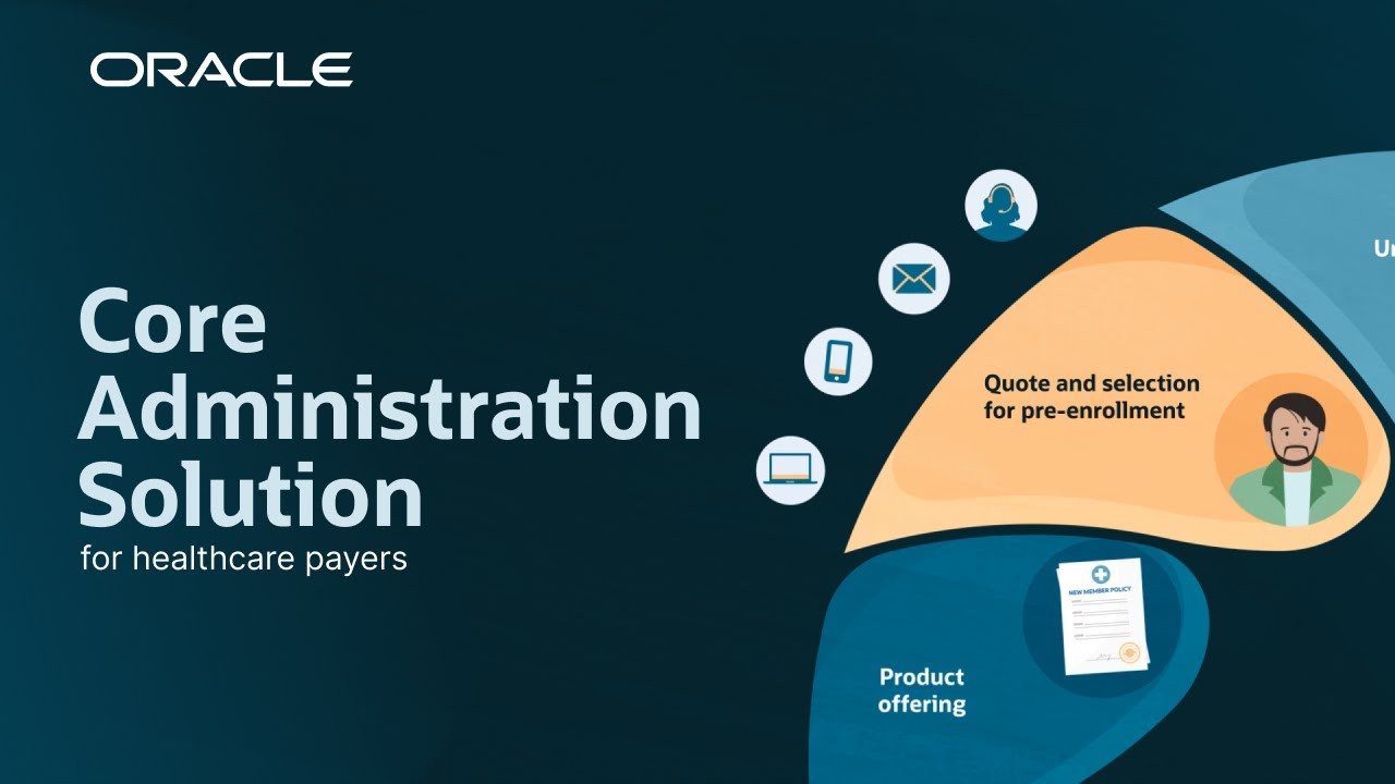 Oracle Core Administration Solution for Healthcare Payers - YouTube