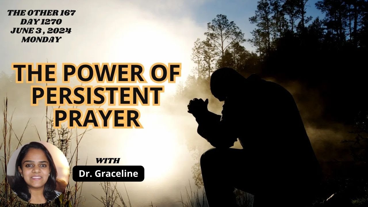 The power of persistent prayer | Dr. Graceline | The Other 167 - YouTube