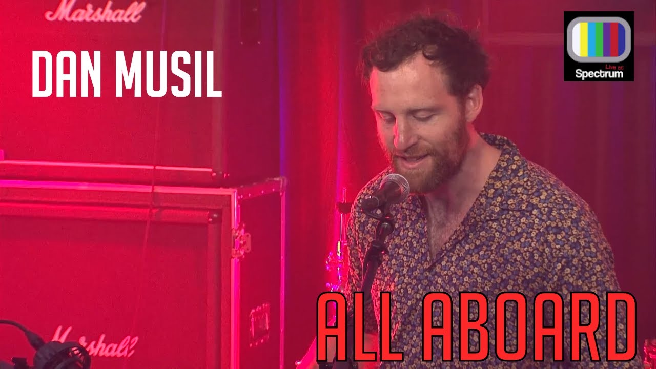 Dan Musil - All Aboard (September 2017) - YouTube