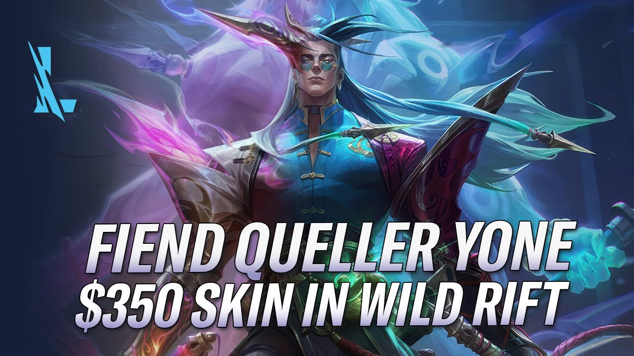 $350 SKIN IN WILD RIFT! FIEND QUELLER YONE LOOKS INSANE! | RiftGuides ...