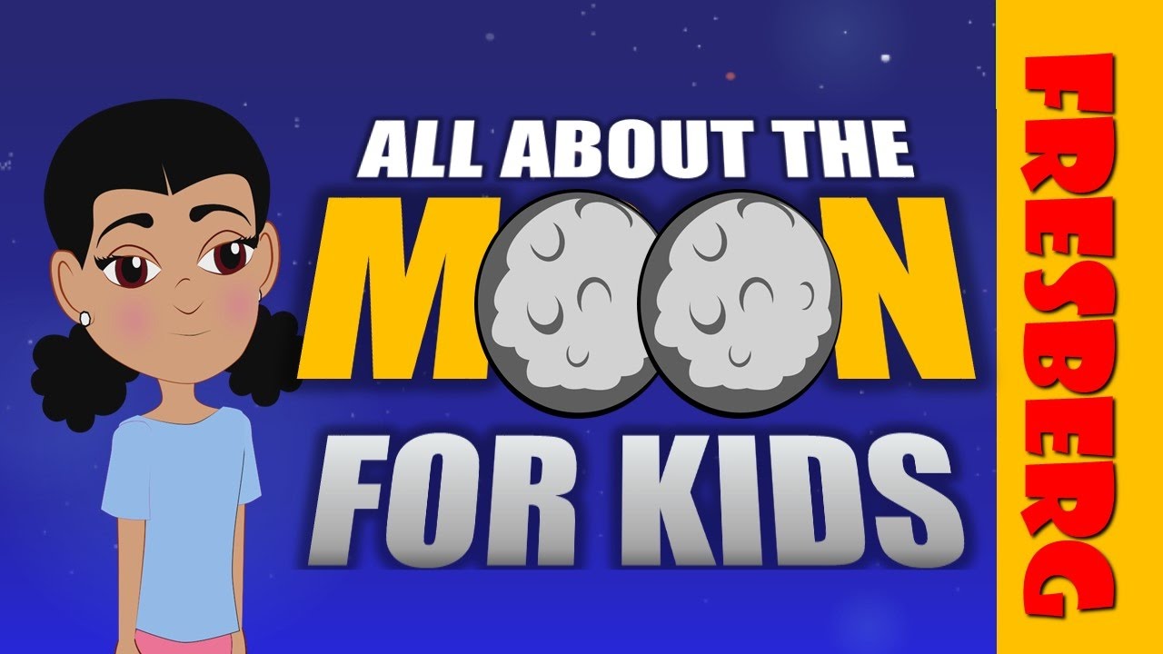The Moon For Kids Moon Facts For Kids Cartoon Educational Video For the-moon-for-kids-moon-facts-for-kids-cartoon-educational-video-for