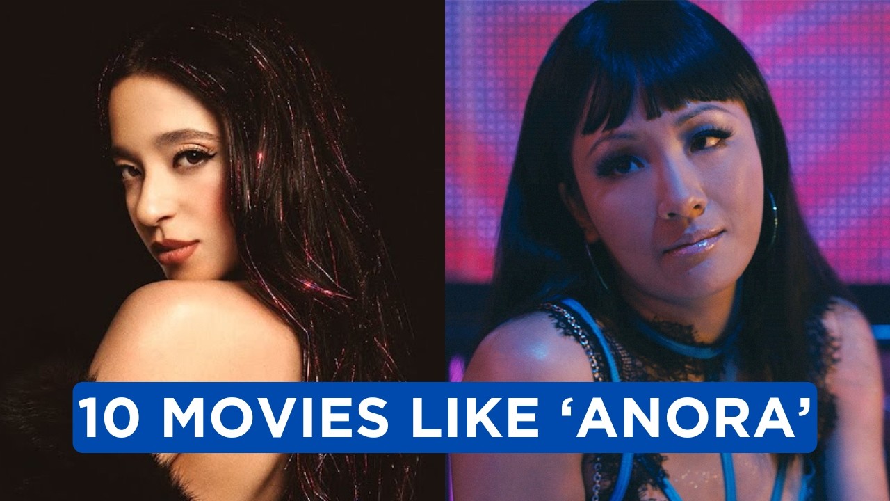 10 Movies to Watch Next After 'Anora' - YouTube