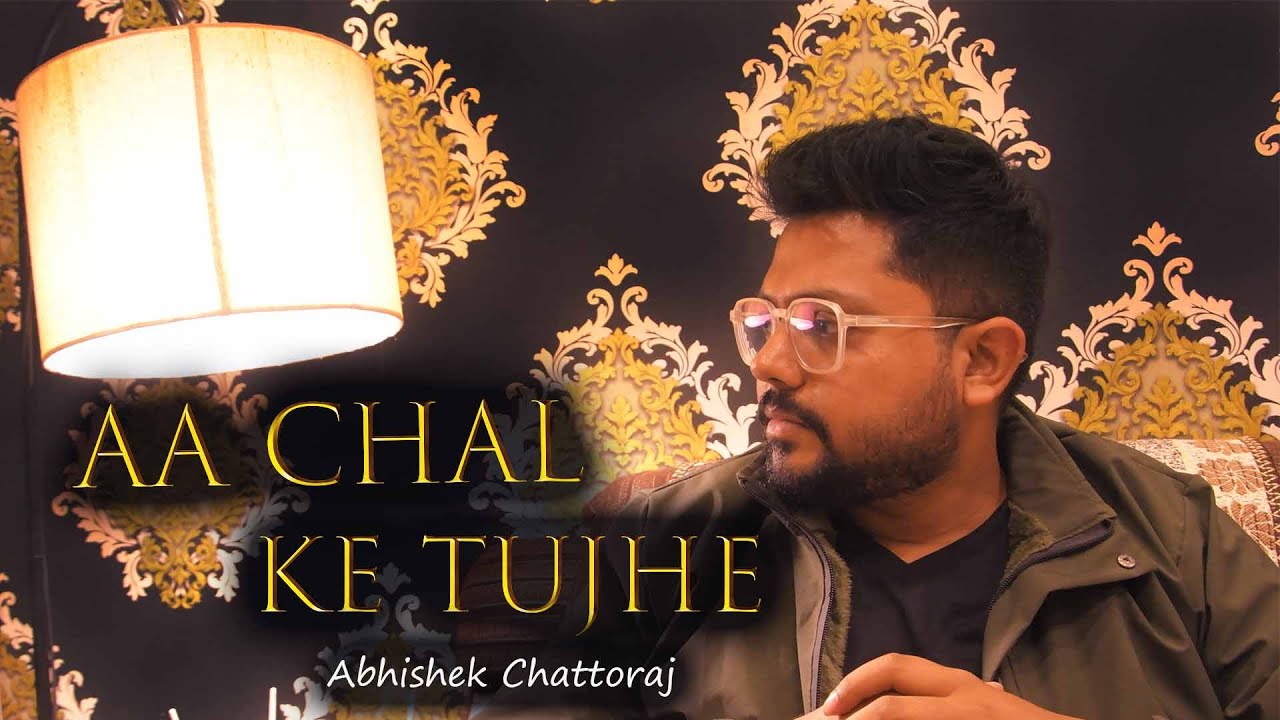 Aa Chal Ke Tujhe (Cover Song) | Kishore Kumar | Soulful Song | - YouTube