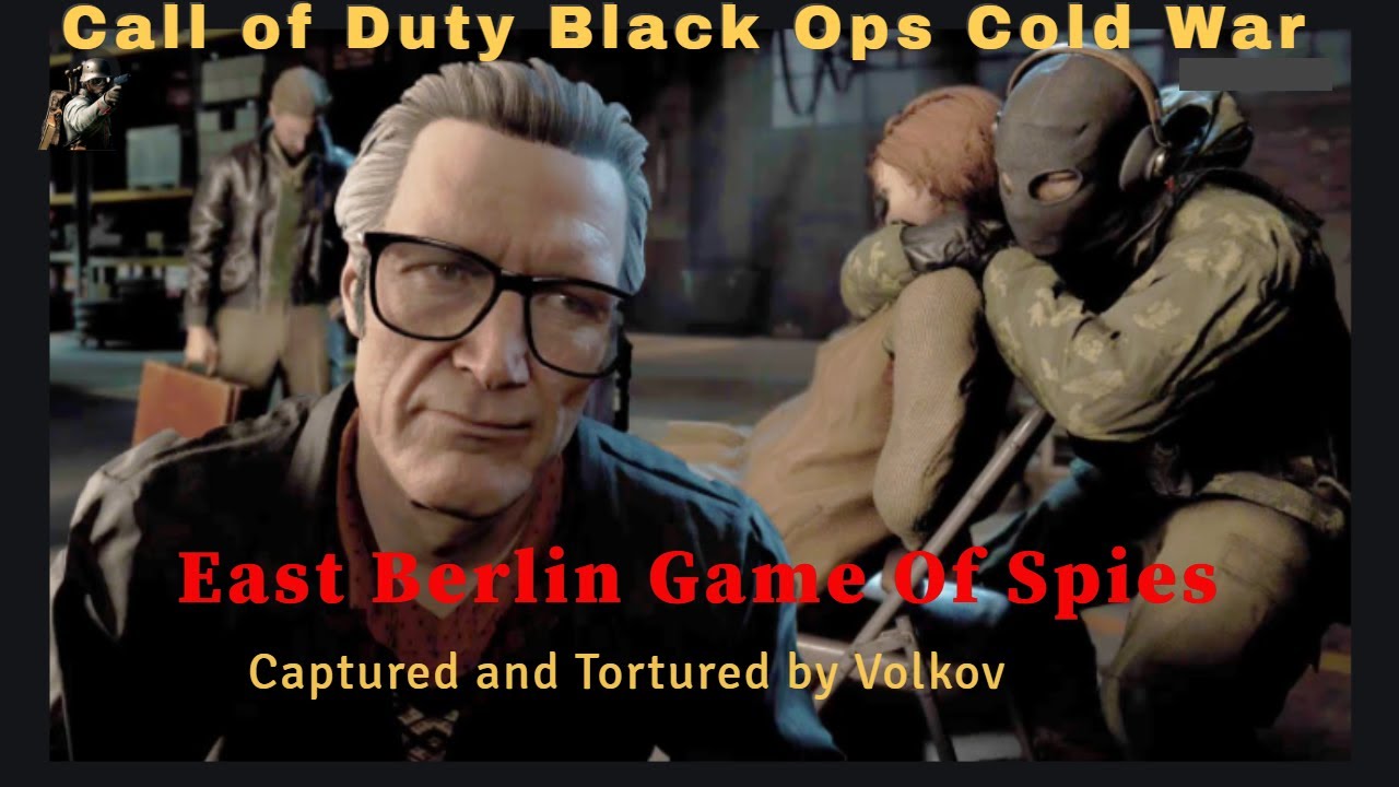 Call of Duty Black Ops Cold War | East Berlin | Game Of Spies #3 - YouTube