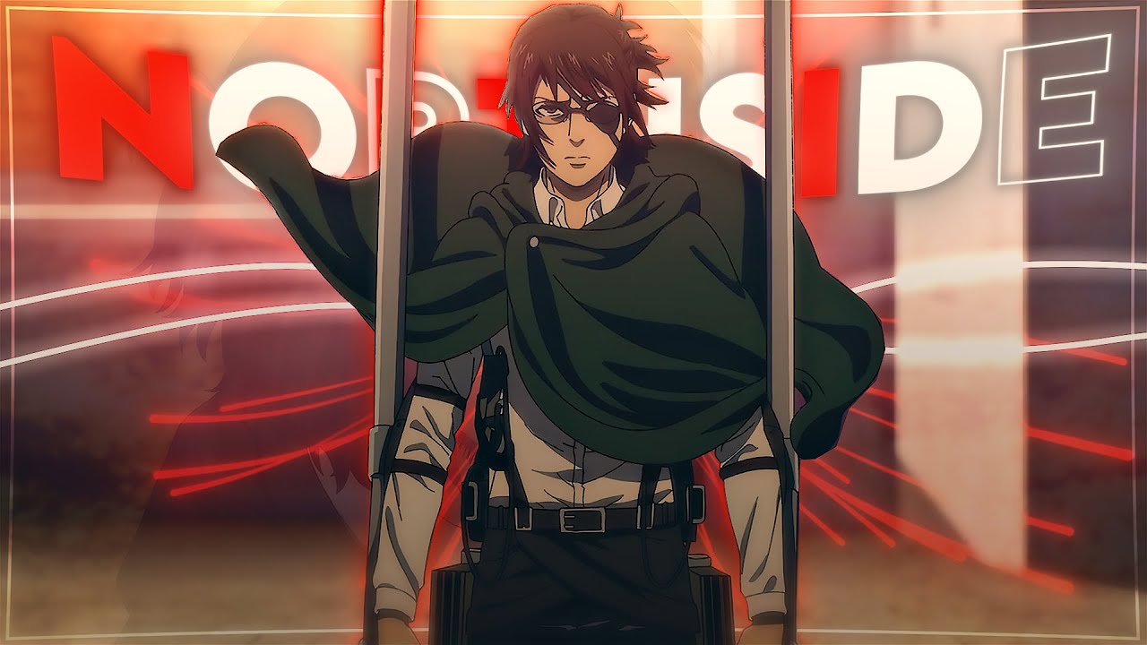 「Killers From the Northside」Hange Last Fight「AMV/EDIT」4k - YouTube