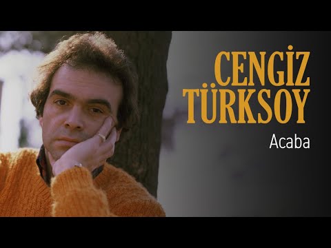 Cengiz Türksoy - Acaba (Official Audio)