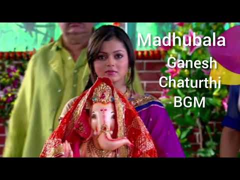 Madhubala ek Ishq ek junoon serial ganesh chaturthi BGM 