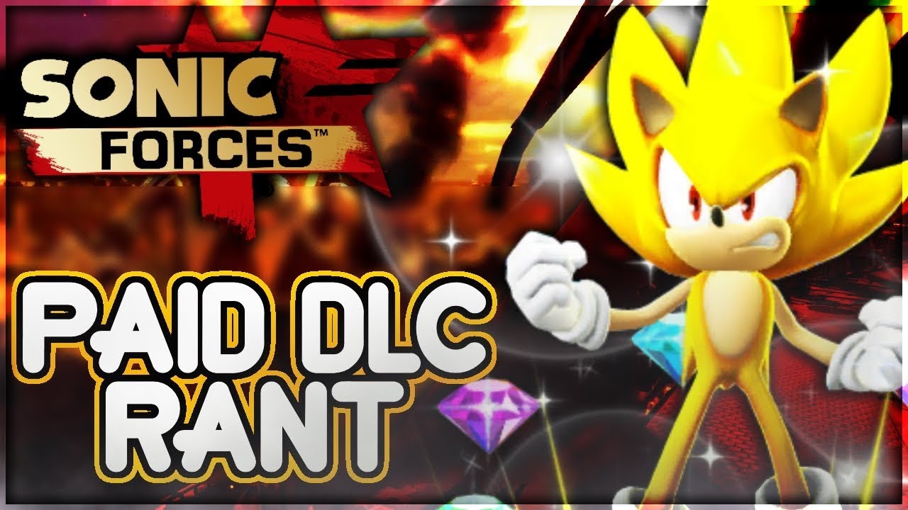 SEGA WANTS you to Buy Super Sonic in Sonic Forces - Rant - YouTube