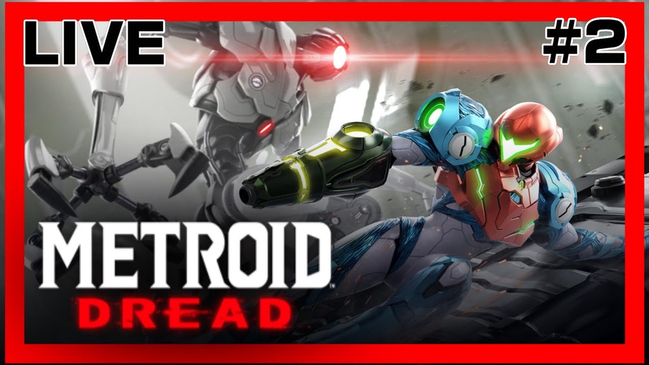 🔴【LIVE】密特羅德《銀河戰士》生存恐懼｜Metroid Dread #2 《廣東話》《Cantonese》 - YouTube