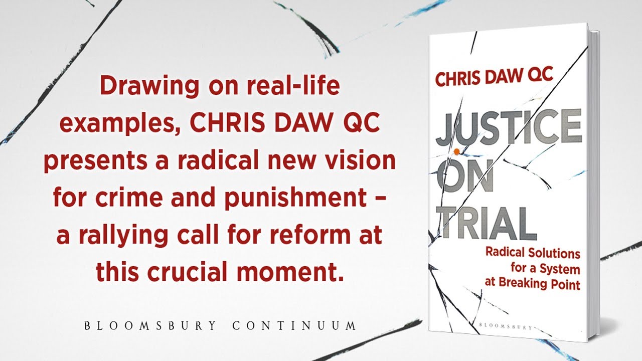 Justice on Trial - prepare yourselves for a radical plan for Britain's ...