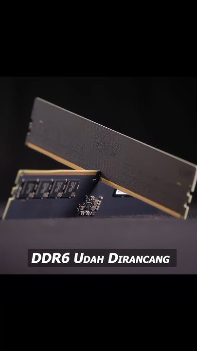 RAM DDR6 Meluncur 2027 #shorts - YouTube