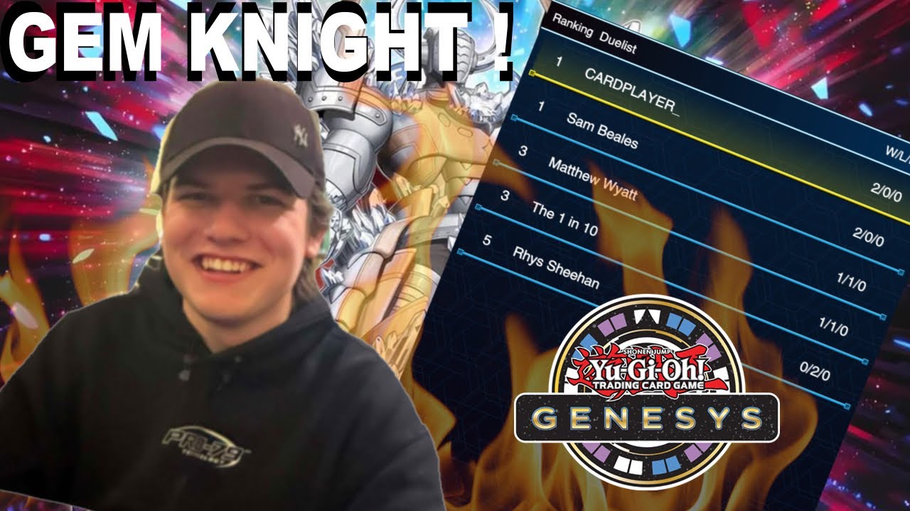1st PLACE GEM-KNIGHT GENSYS DECK PROFILE !!! - YouTube