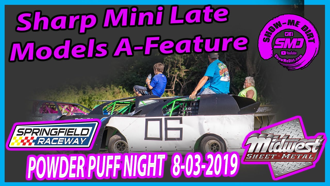 S03 E384 Sharp Mini Late Model A-Feature - POWDER PUFF NIGHT ...