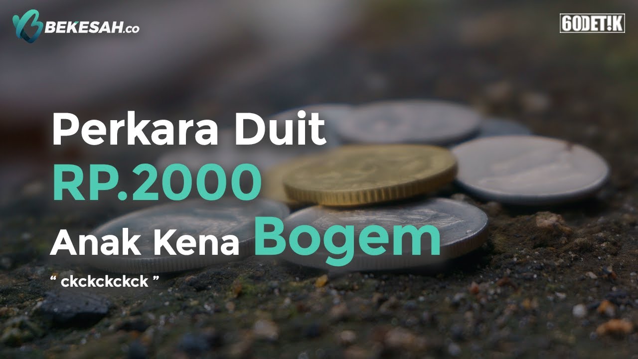 Perkara Duit 2000, Anak Kena Bogem - 60Detik - YouTube