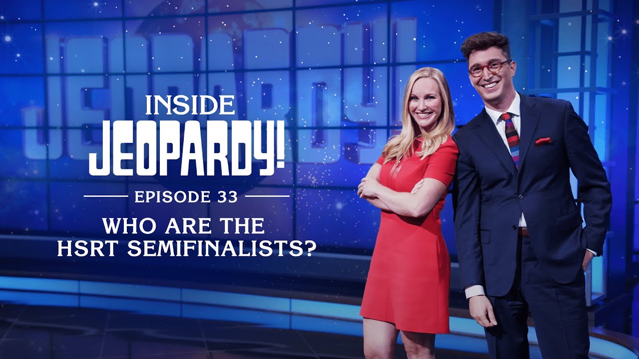 Who are the HSRT Semifinalists? | Inside Jeopardy! Ep. 33 | JEOPARDY! - YouTube