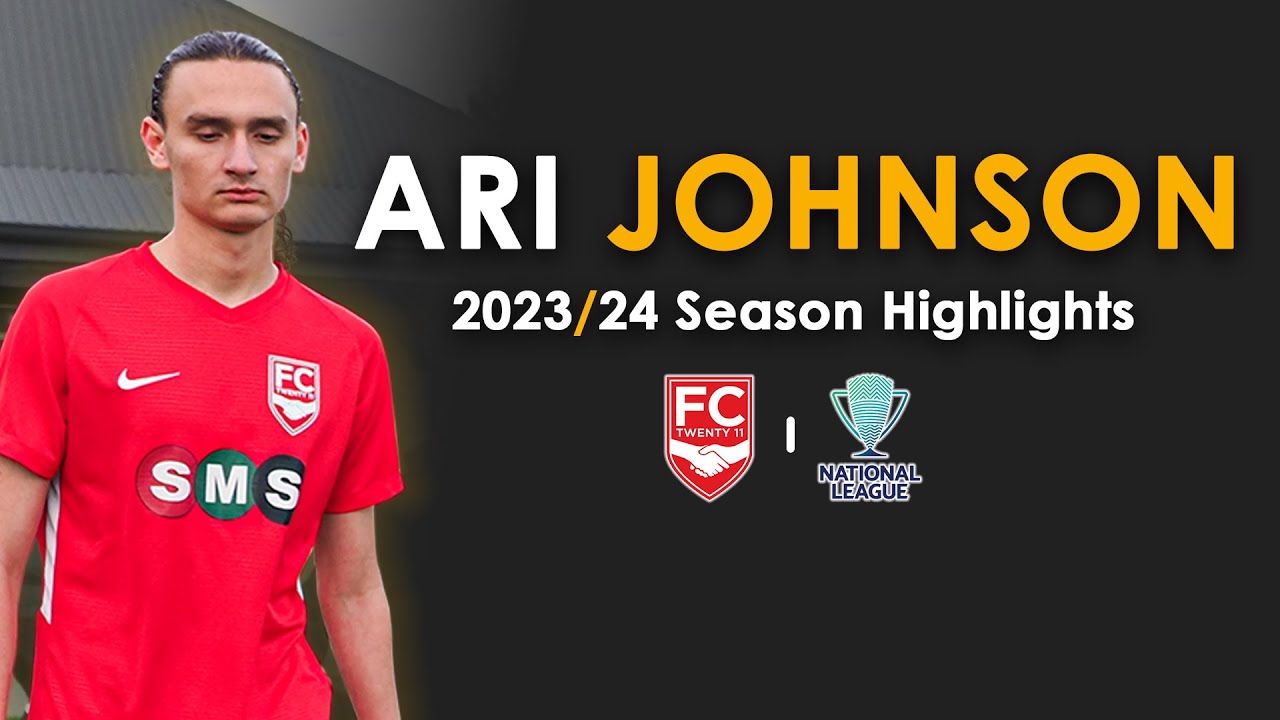 Ari Johnson 2023/24 Season Highlights | NZ National League - YouTube