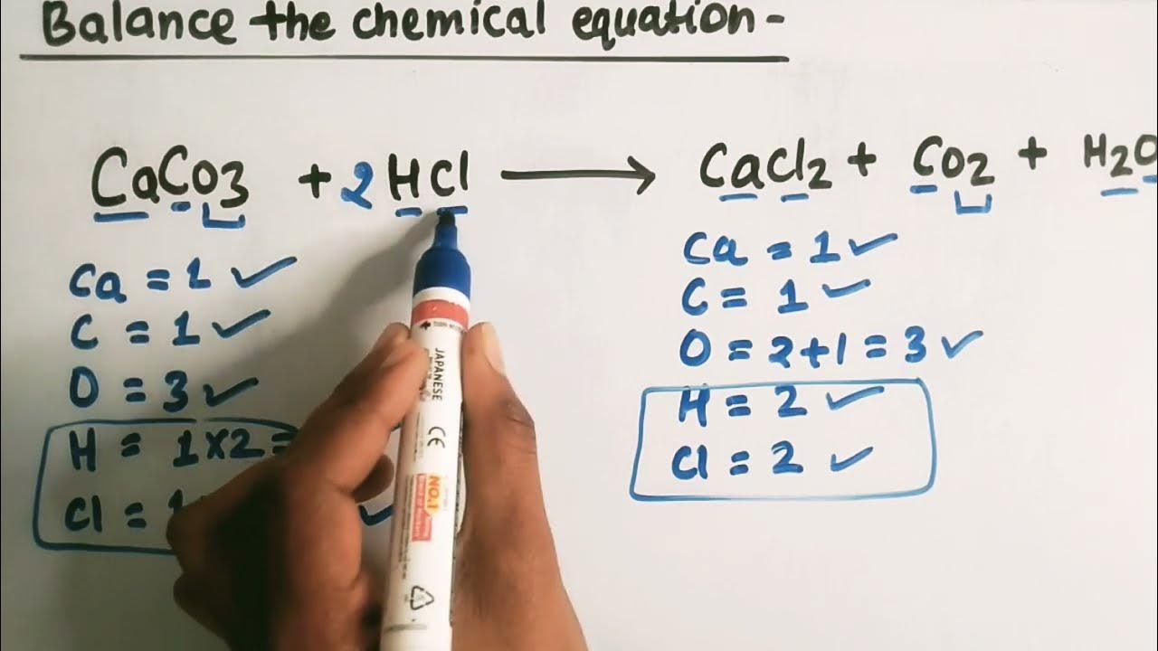 balance the equation CaCO3 + HCl = CaCl2 + CO2 + H2O - YouTube
