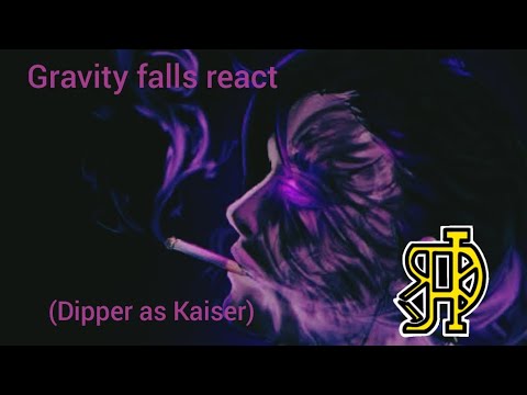 🌌Gravity falls react: Rep Kaiser (Anirep)//Dipper as Kaiser//🌌 ler a ...