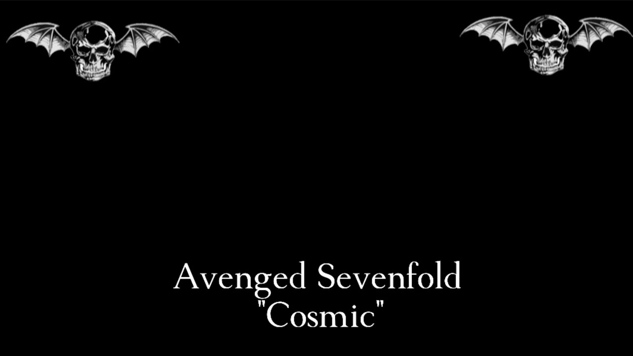 Avenged Sevenfold - Cosmic(lyric) - YouTube