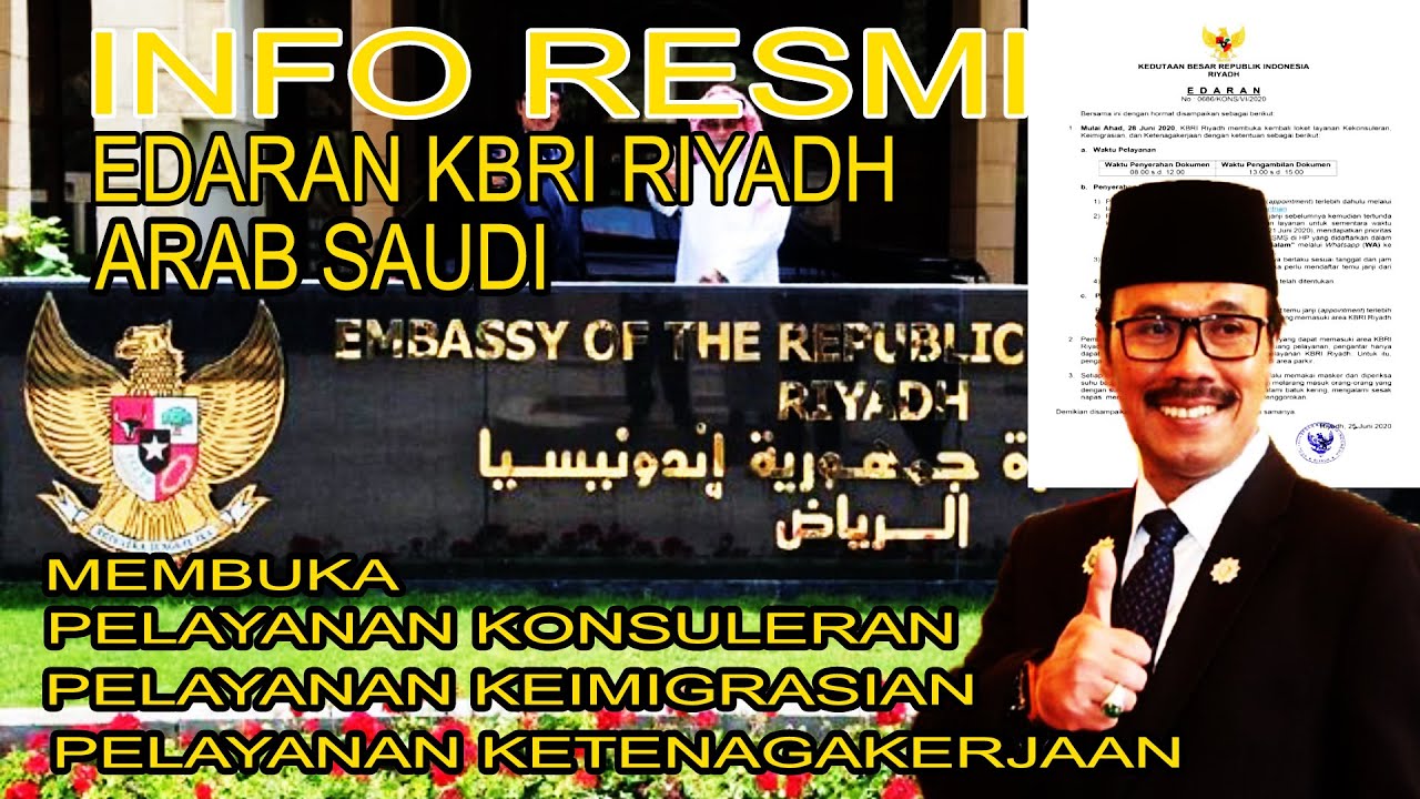 INFO RESMI SURAT EDARAN KBRI RIYADH ARAB SAUDI MEMBUKA KEMBALI LOKET ...