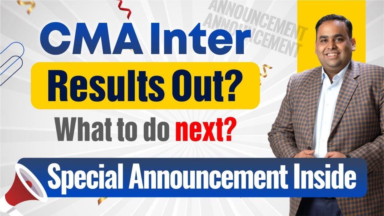 CMA Inter Post Result Guidance & Biggest Announcement (upto 50% off ...