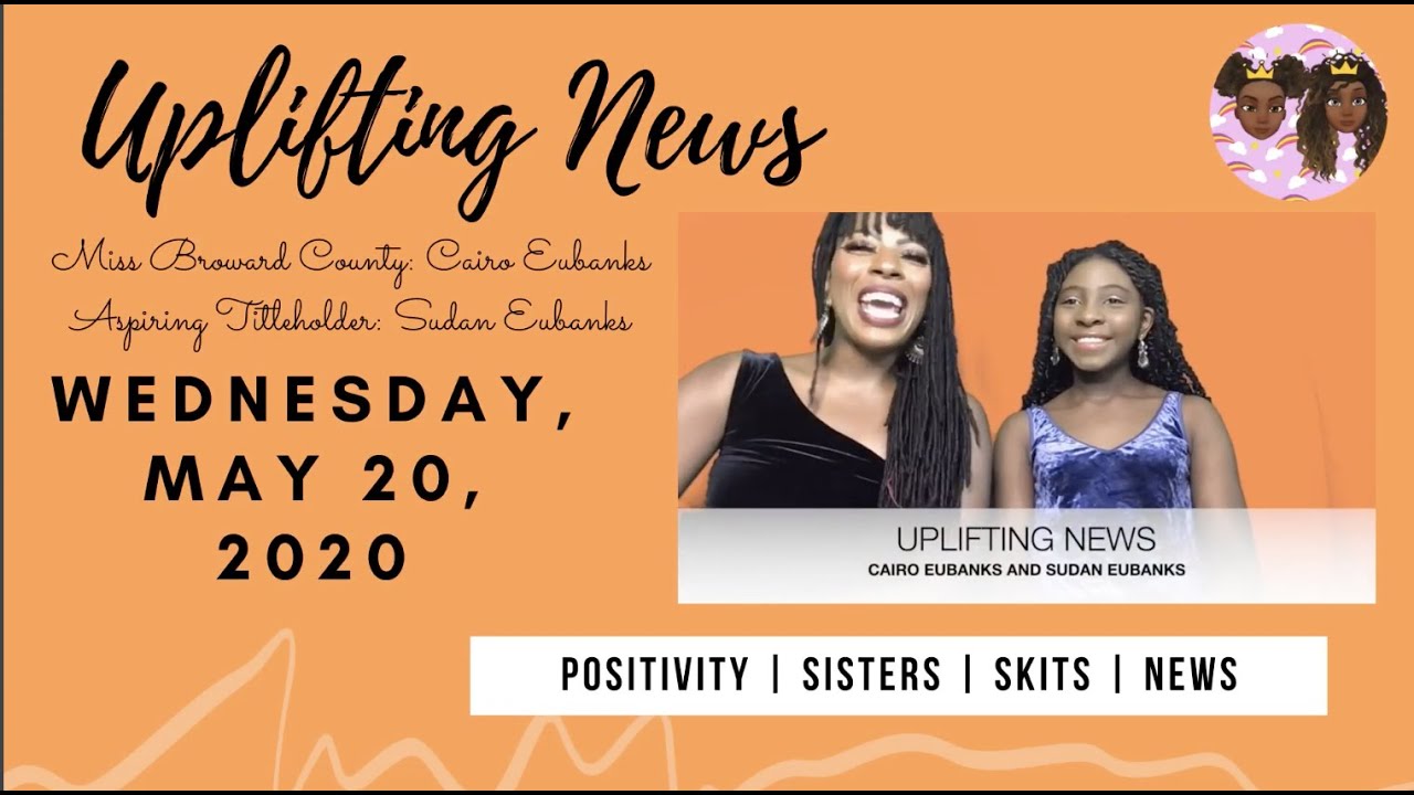 Uplifting News: WEDNESDAY, May 20, 2020 - YouTube