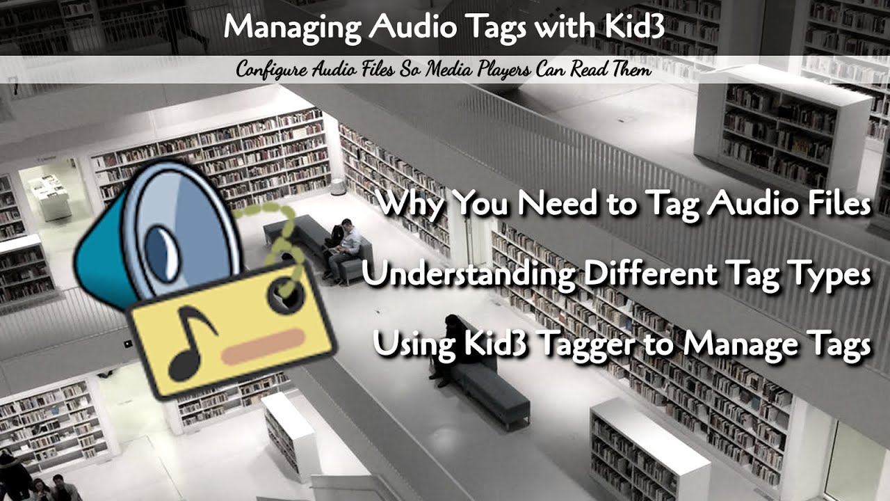 Introduction to Kid3 | Managing Audio Meta Data for Audiobooks and Podcasts - YouTube