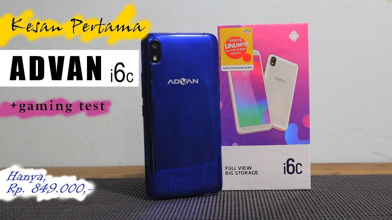 Kesan Pertama Advan i6c - Rp. 849.000,- Murah Meriah + Gaming Test ...