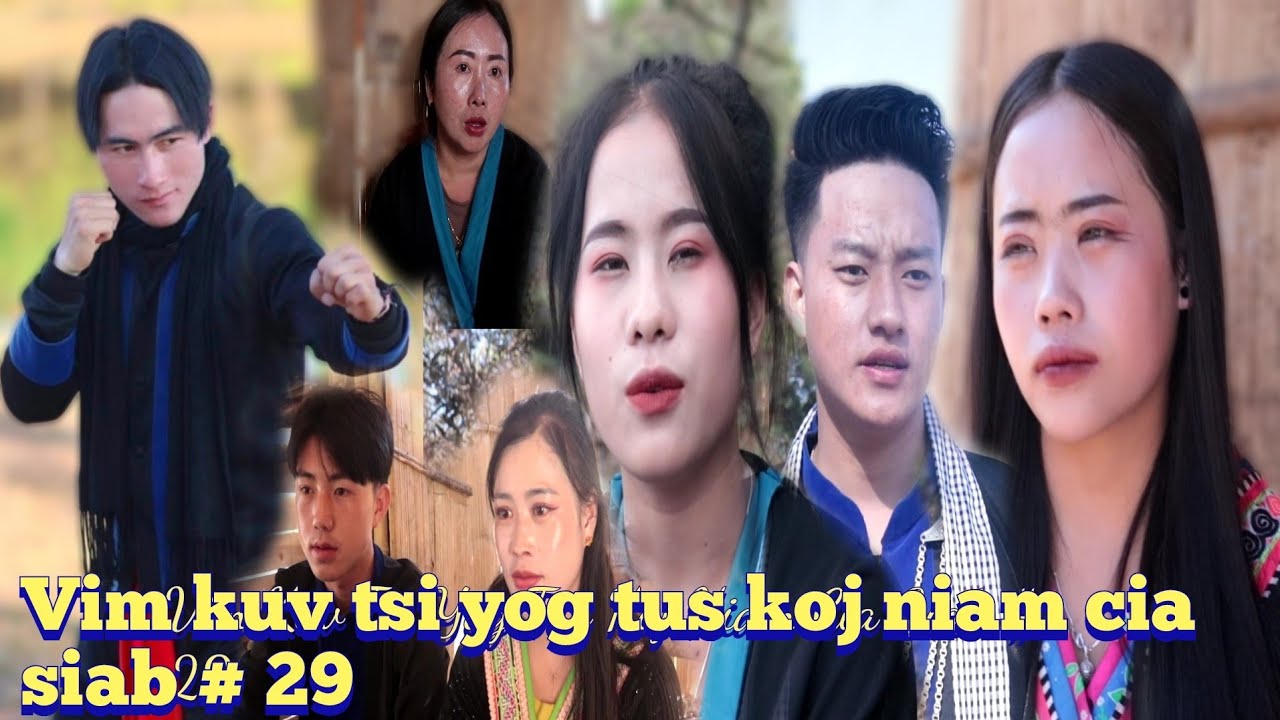 vim kuv tsi yog tus koj niam cia siab # 29 - YouTube