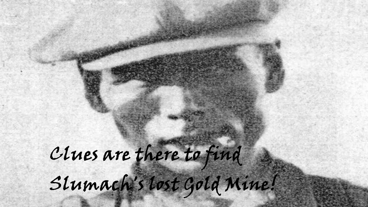 Does the Jackson Letter guide us to Slumach's lost Gold Mine. Part 2 ...