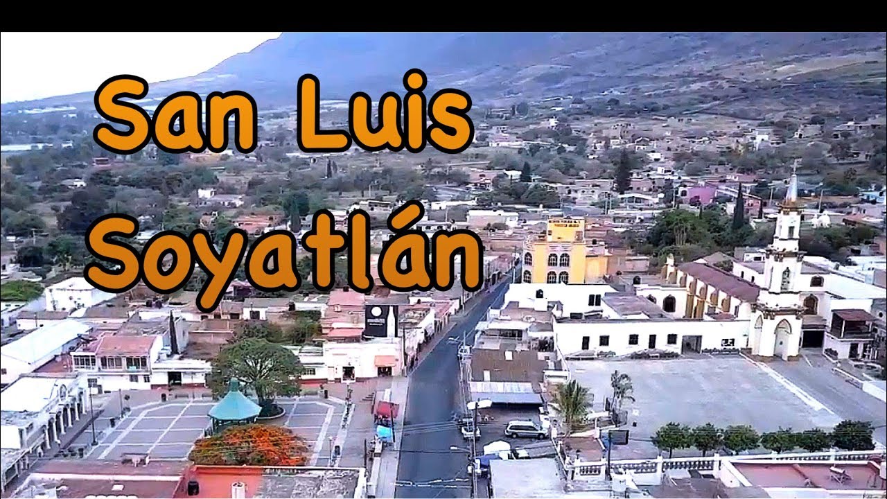 San Luis Soyatlán Jalisco, Abril 2017. - YouTube