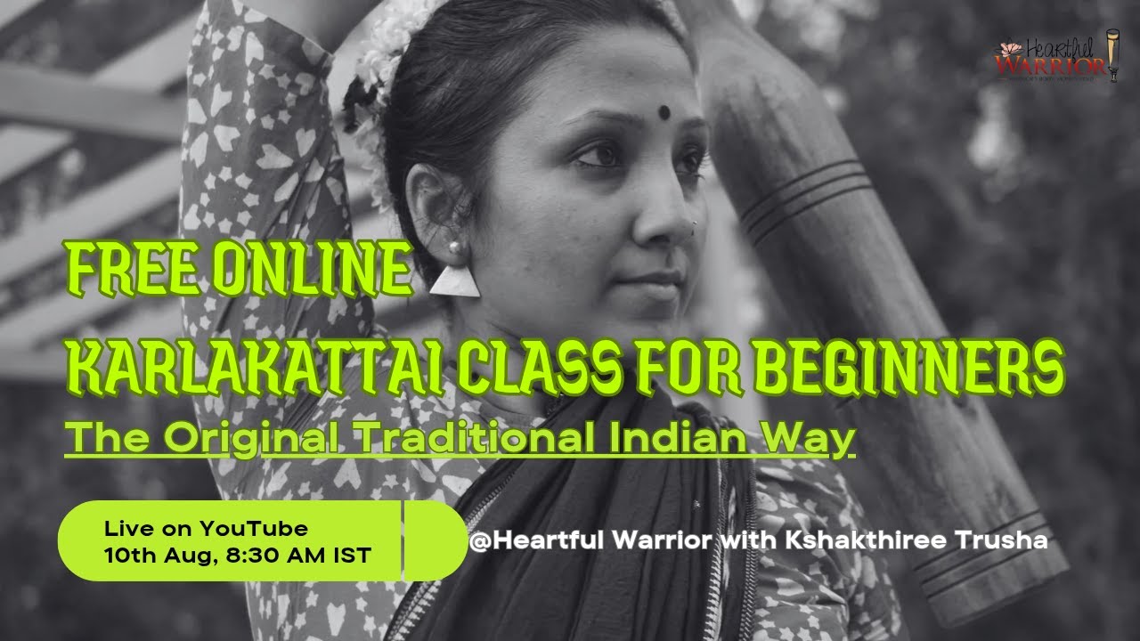 FREE Online Karlakattai Class for Beginners in Original Traditional ...